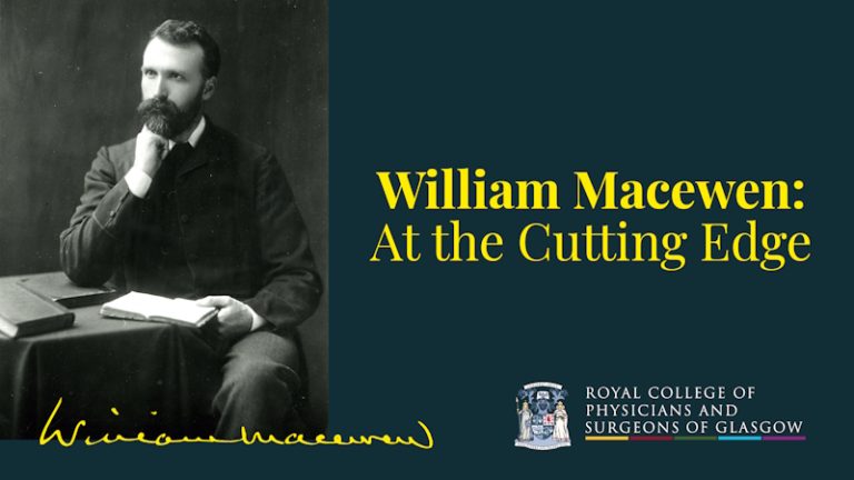 Our New Exhibition – William Macewen: At the Cutting Edge – Heritage Blog